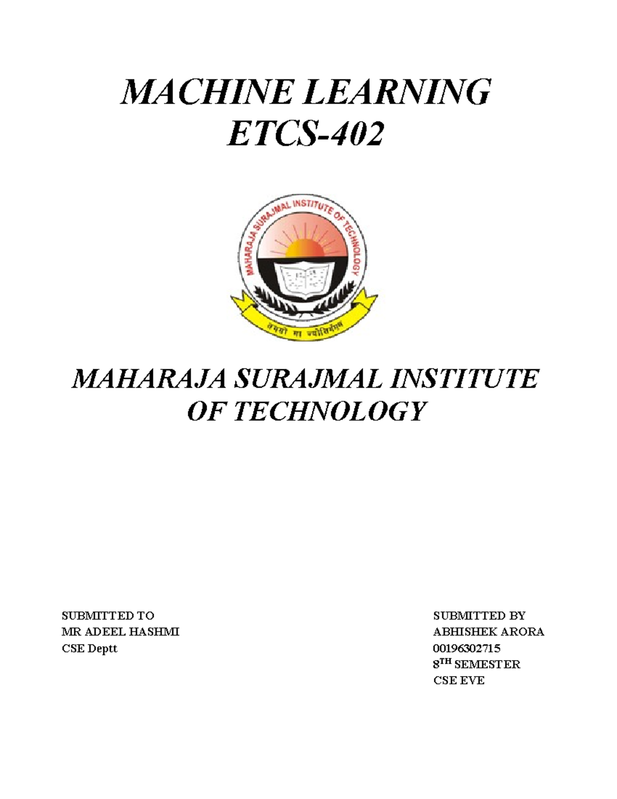 ML FILE CSE Evening - File of practicals - MACHINE LEARNING ETCS- 402 ...
