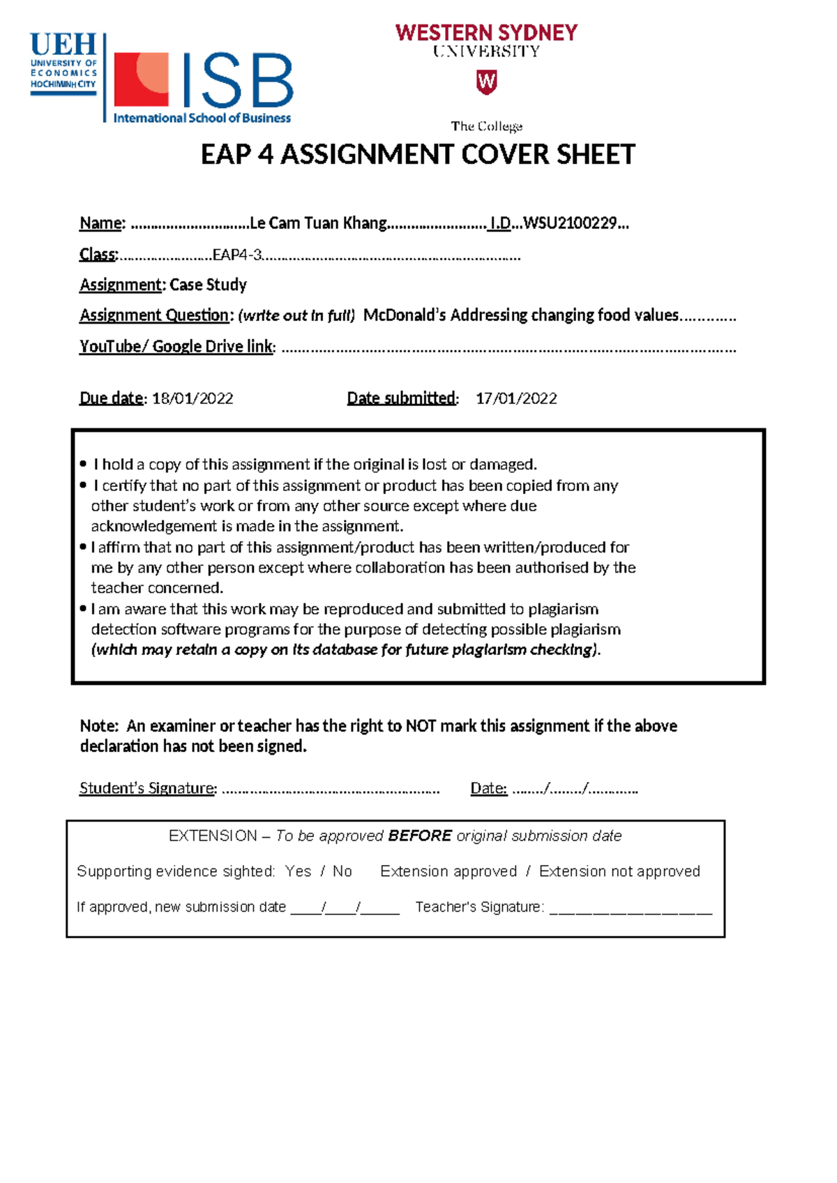 EAP4 3 Case Study Le Cam Tuan Khang WSU21000229 - EAP 4 ASSIGNMENT COVER SHEET Name: - Studocu