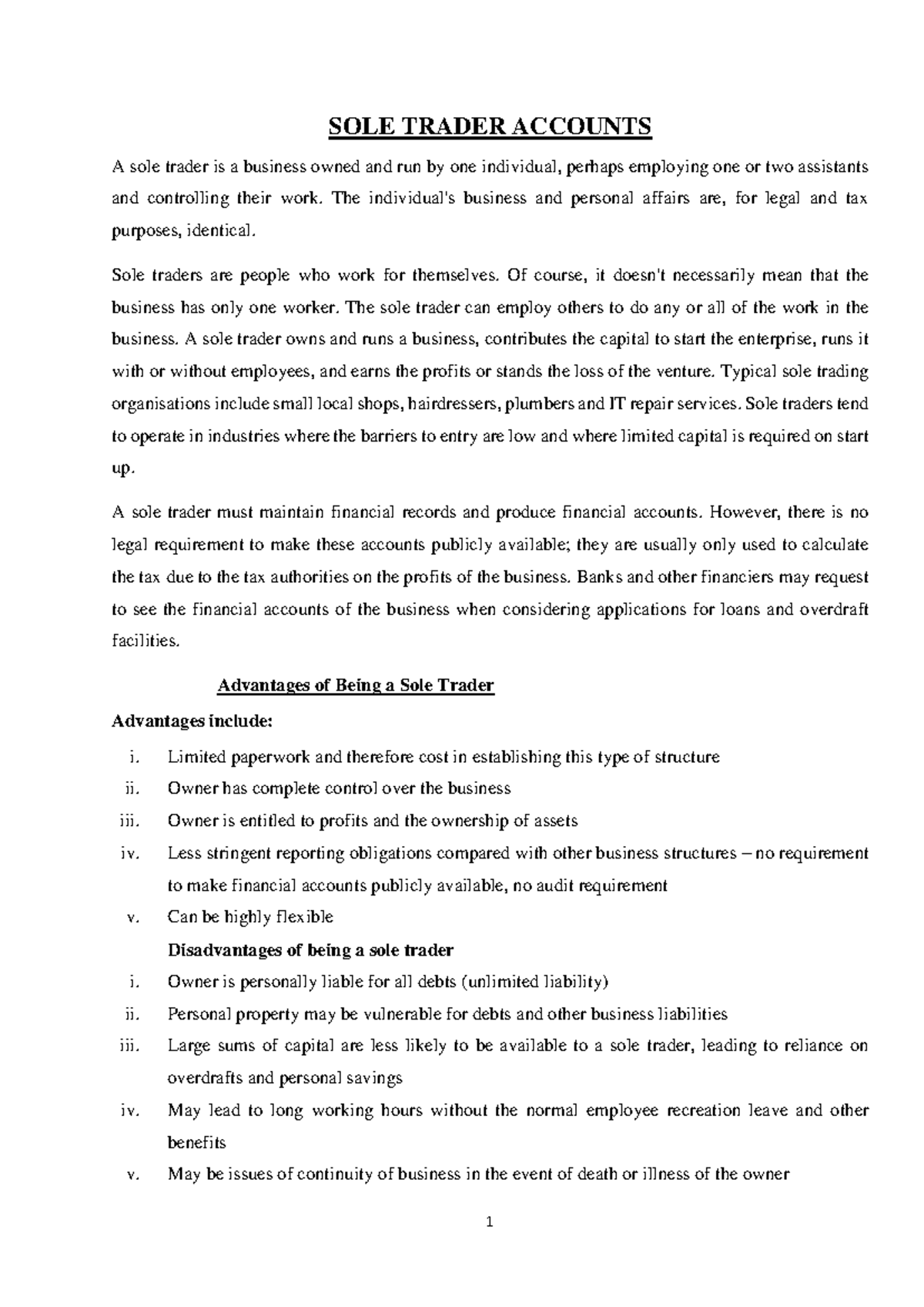 SOLE Trader Accounts - SOLE TRADER ACCOUNTS A sole trader is a business ...