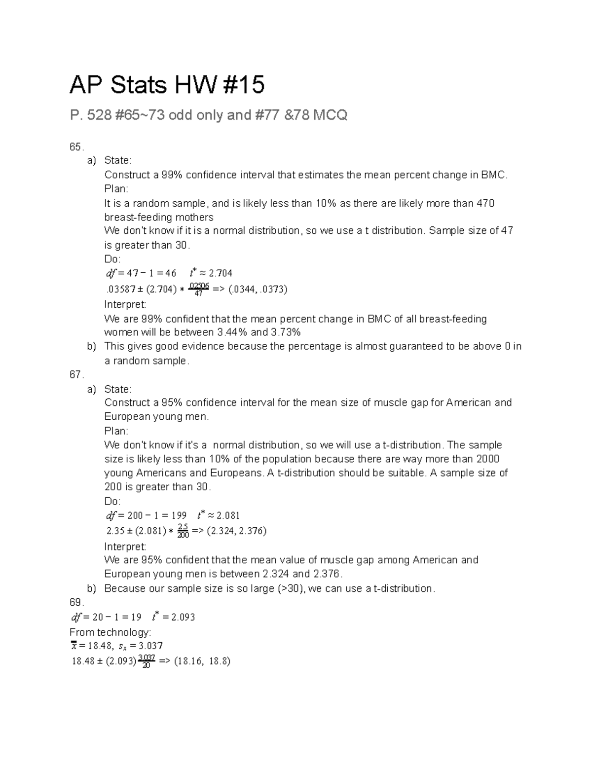 AP Stats HW15-2 - math - AP Stats HW P. 528 #65~73 odd only and #77 &78 ...