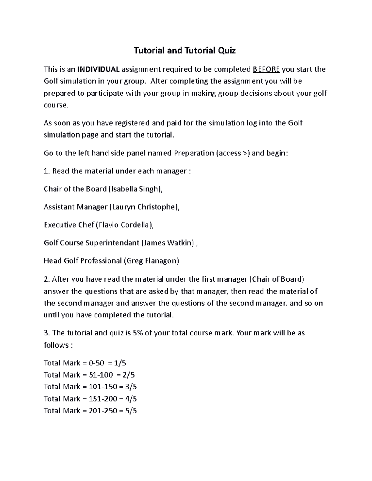 Golf Tutorial and Tutorial Quiz Individual WORK - Tutorial and Tutorial ...