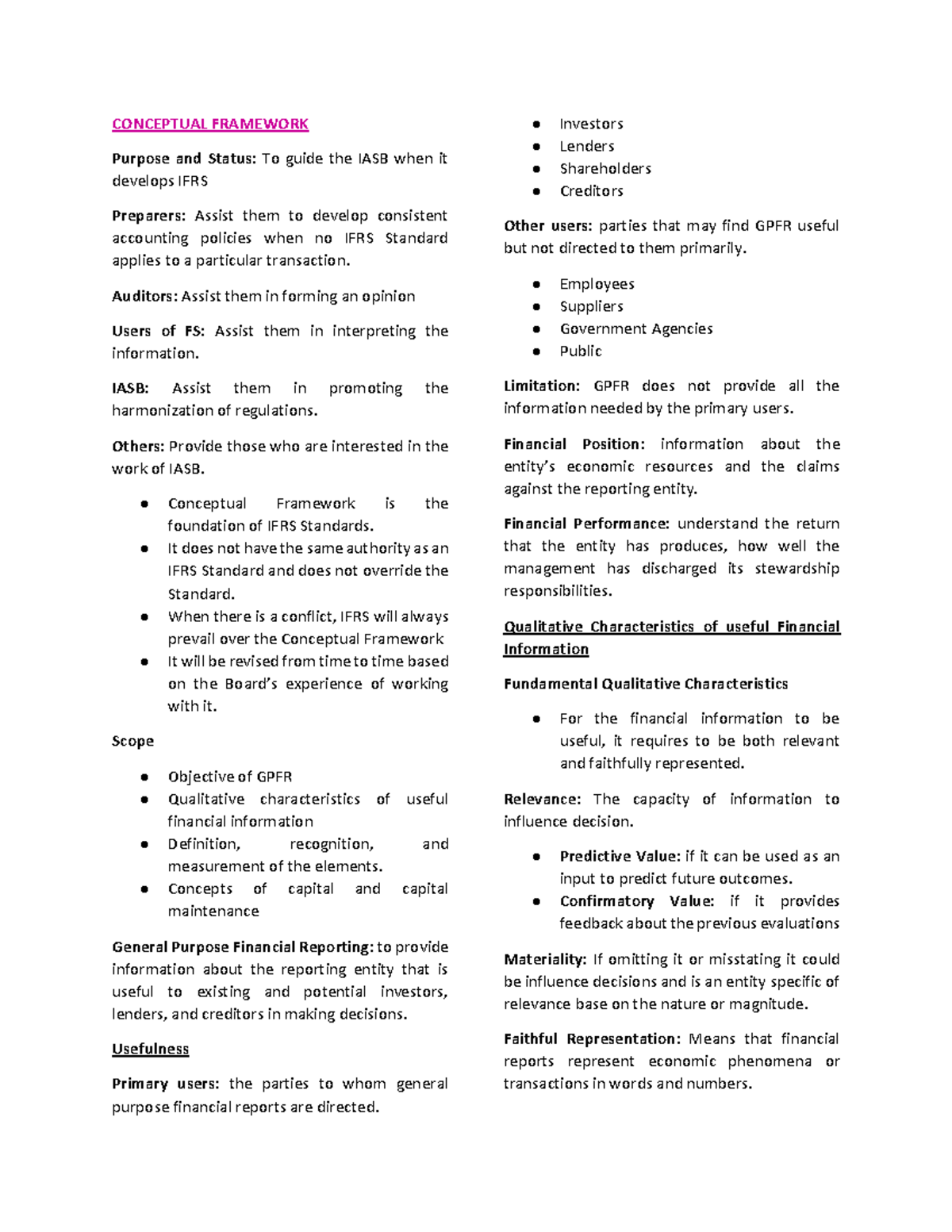 Conceptual Framework - CFAS - CONCEPTUAL FRAMEWORK Purpose and Status: To guide the IASB when it ...