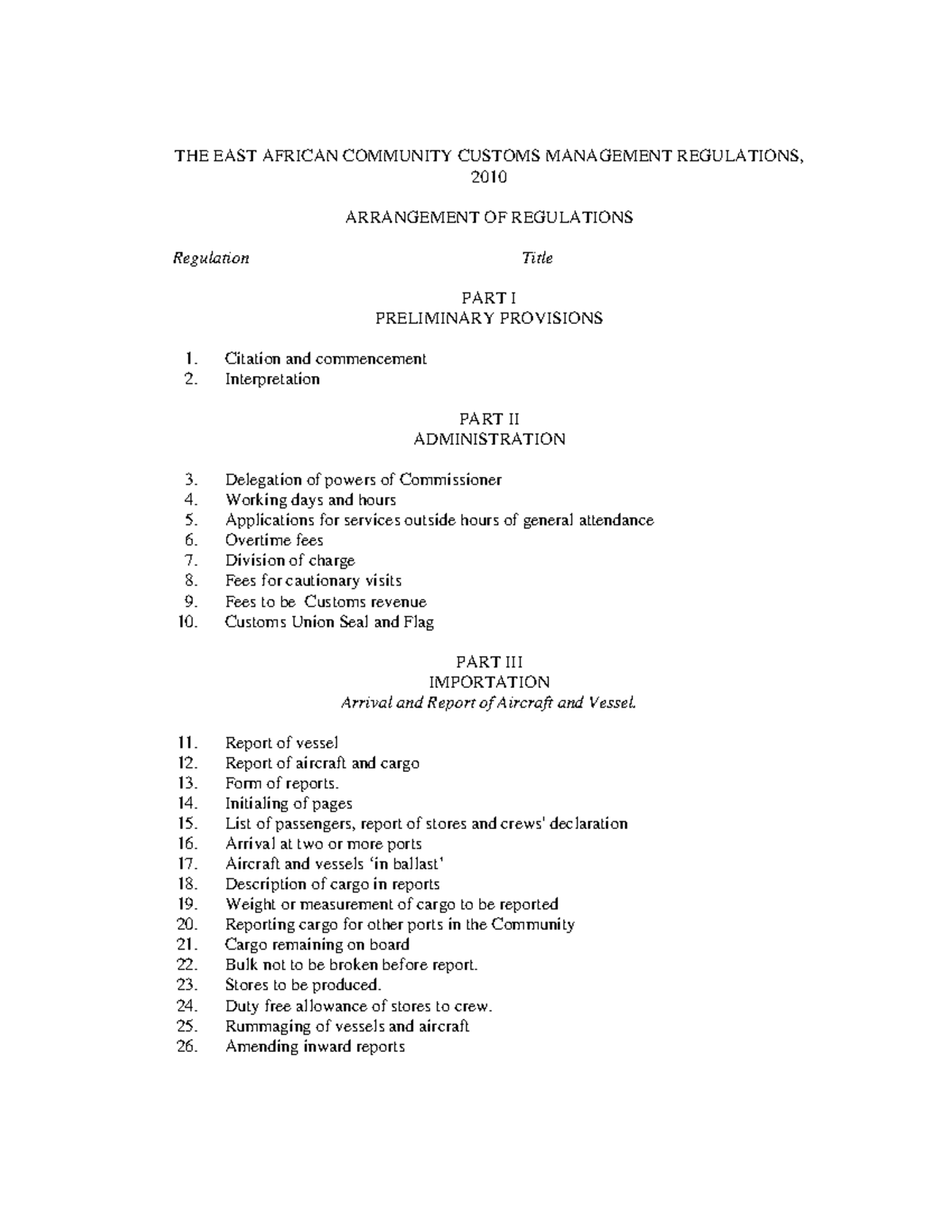 Customs Regulations - THE EAST AFRICAN COMMUNITY CUSTOMS MANAGEMENT ...