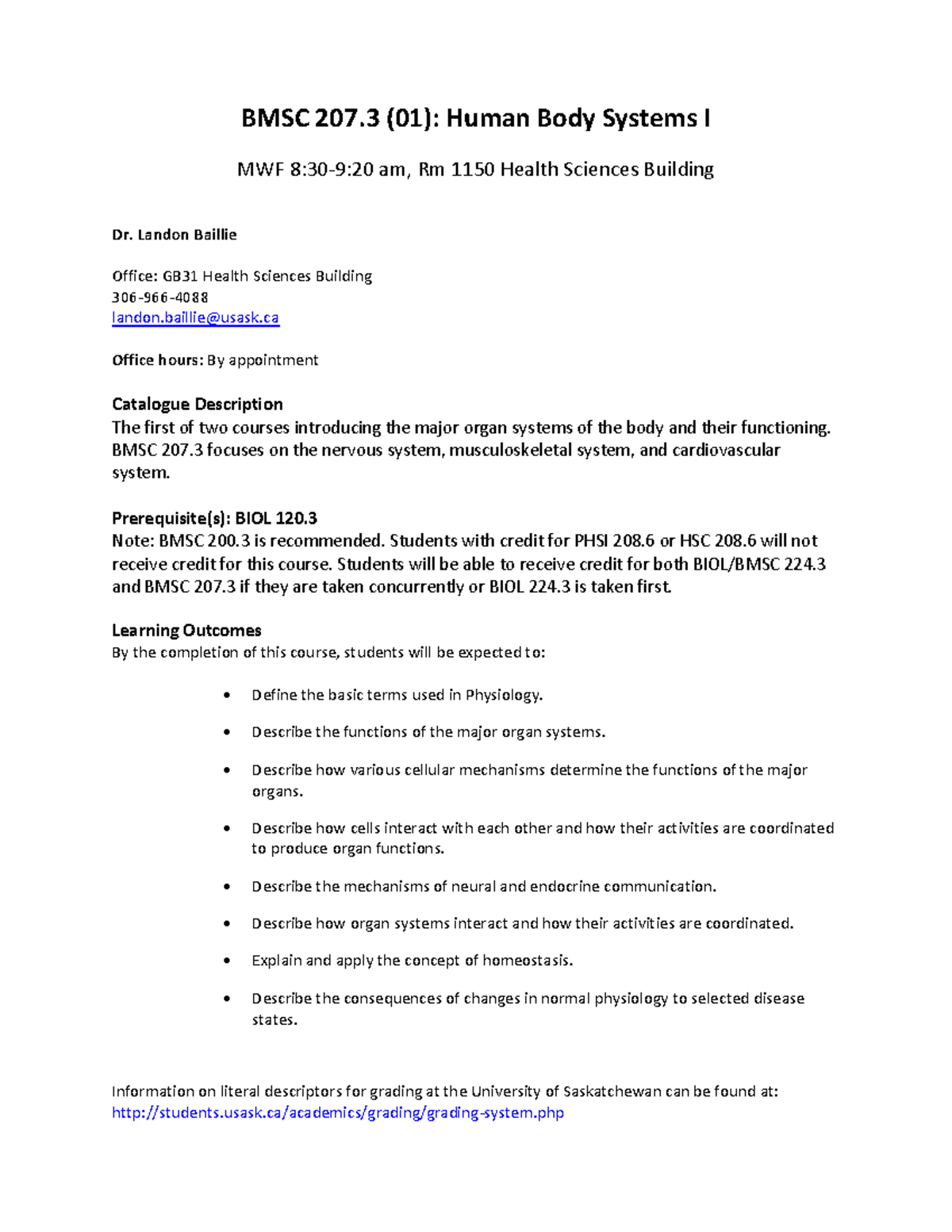 BMSC 207 (01) syllabus - BMSC 20 7 .3 (01): Human Body Systems I MWF 8 ...