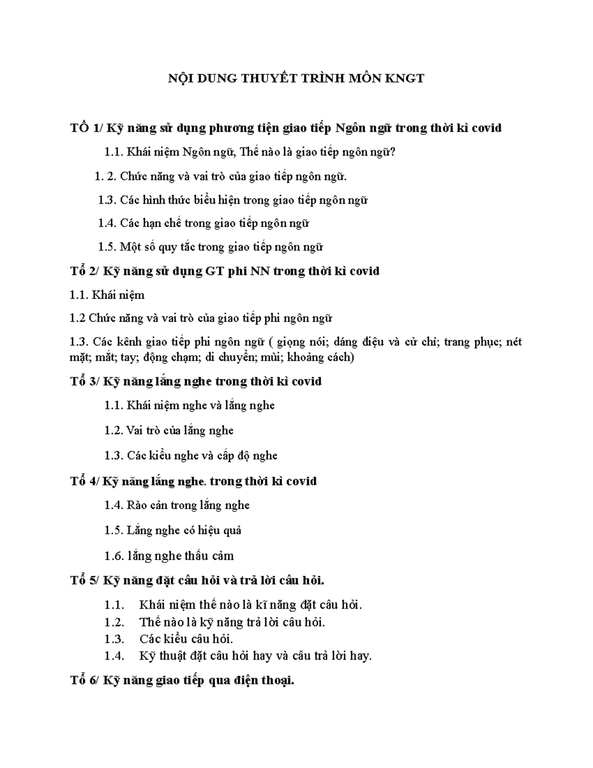 Nội dung thuyết trình môn KNGT - NỘI DUNG THUYẾT TRÌNH MÔN KNGT TỔ 1 ...