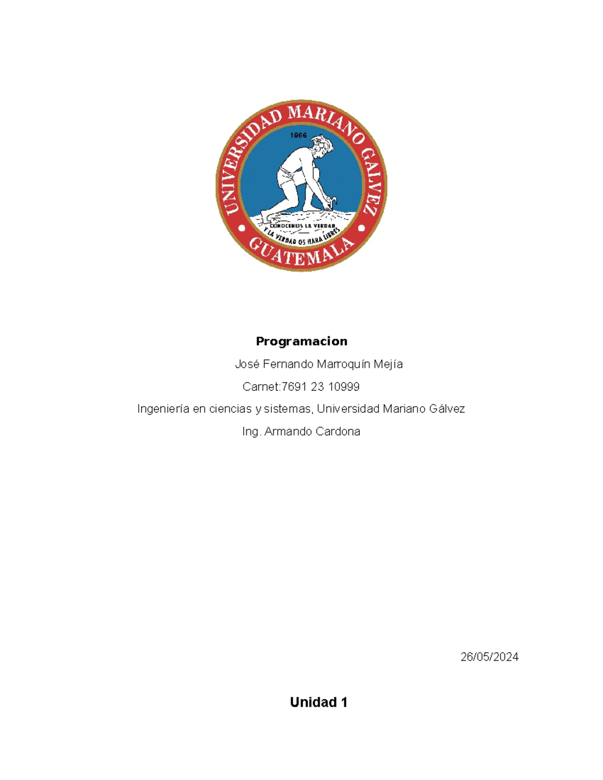 Progra investigacion - listo - Programacion José Fernando Marroquín Mejía Carnet:7691 23 10999 ...
