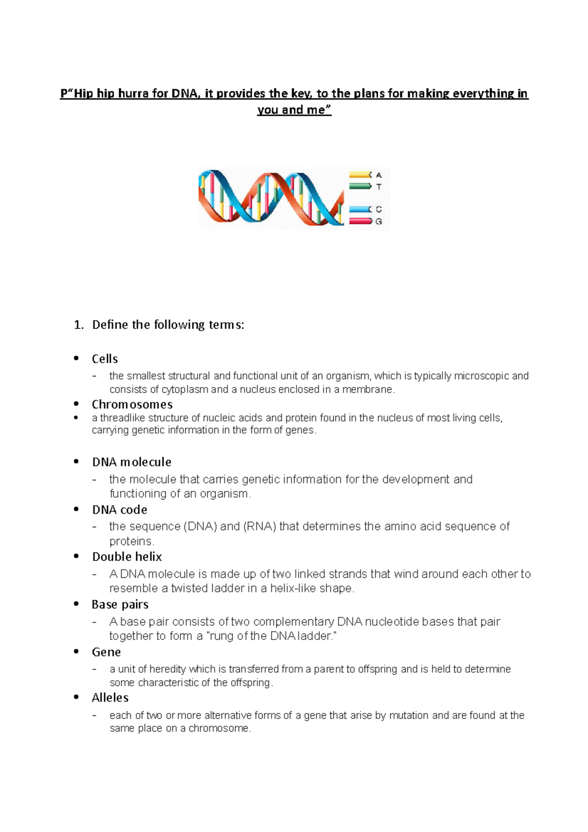 Hip Hip Hurra for DNA. Assignment - P“Hip hip hurra for DNA, it ...