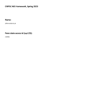 465 hw 2 - homework - CMPSC 465 Homework, Spring 2023 Name: Jerin R Kuruvilla Penn state access ...