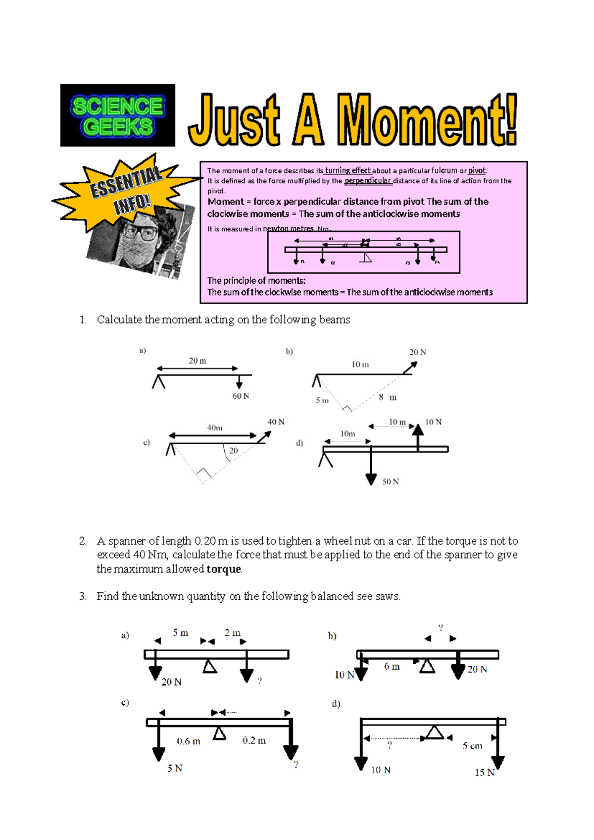 Just a moment worksheet 1 - 1. Calculate the moment acting on the following beams 2. A spanner ...