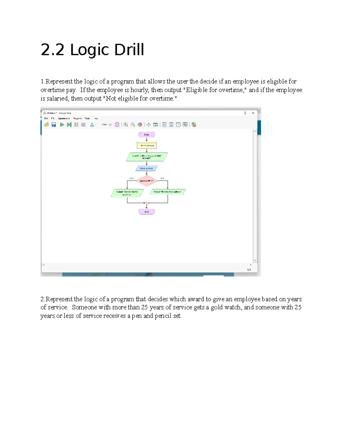 2.2 Logic Drill - assignment - 2 Logic Drill 1 the logic of a program ...