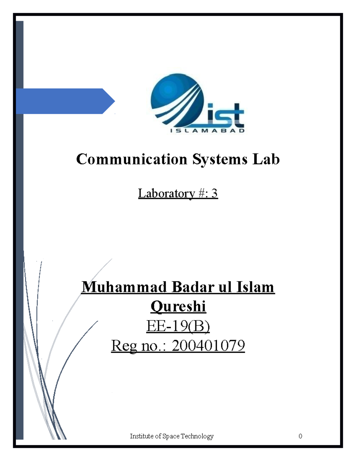 Comm system lab 2 - Communication Systems Lab Laboratory #: 3 Muhammad Badar ul Islam Qureshi ...