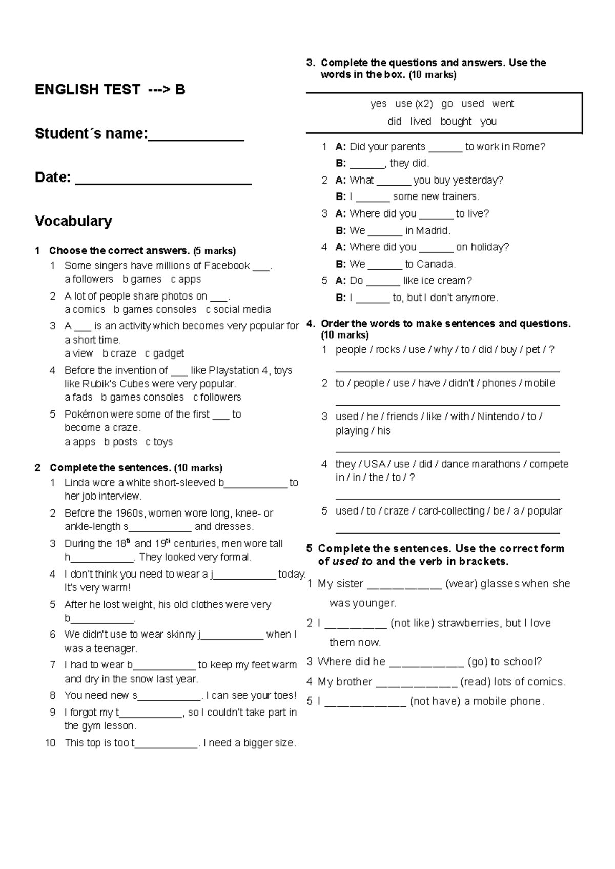 Test ingles practica - ENGLISH TEST -> B Student ́s name ...