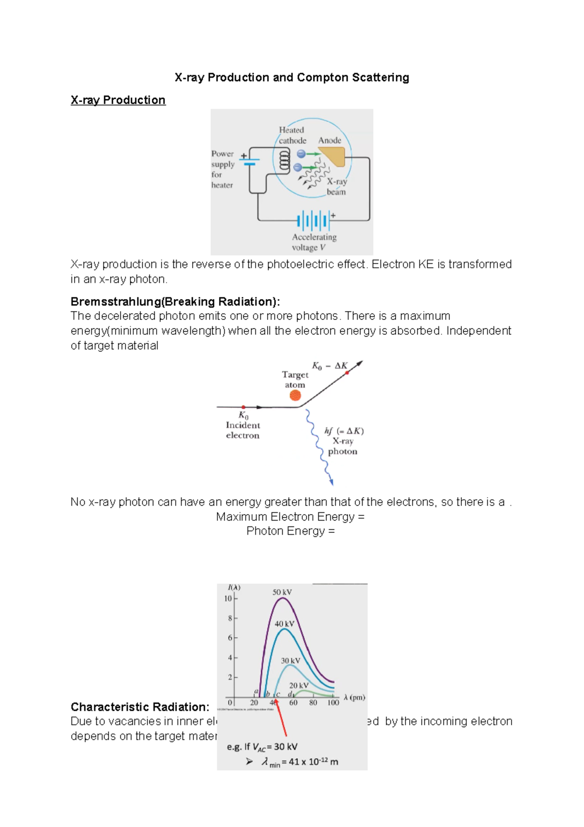 Lecture 15 - X-ray Production and Compton Scattering - X-ray Production ...
