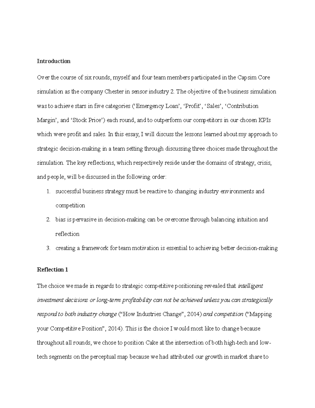 Capsim Core Reflection - Introduction Over the course of six rounds ...