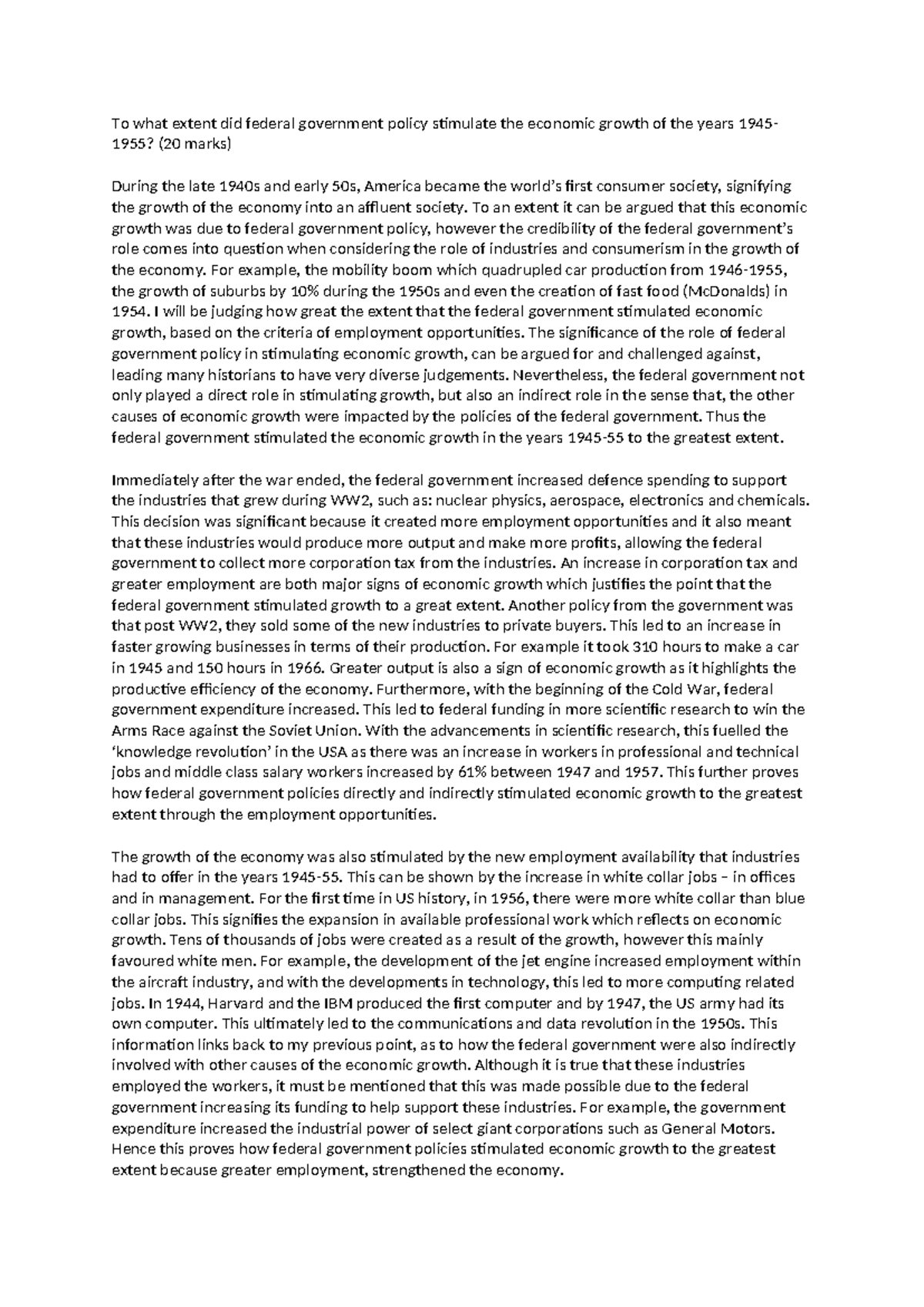 To what extent did federal government policy stimulate the economic ...