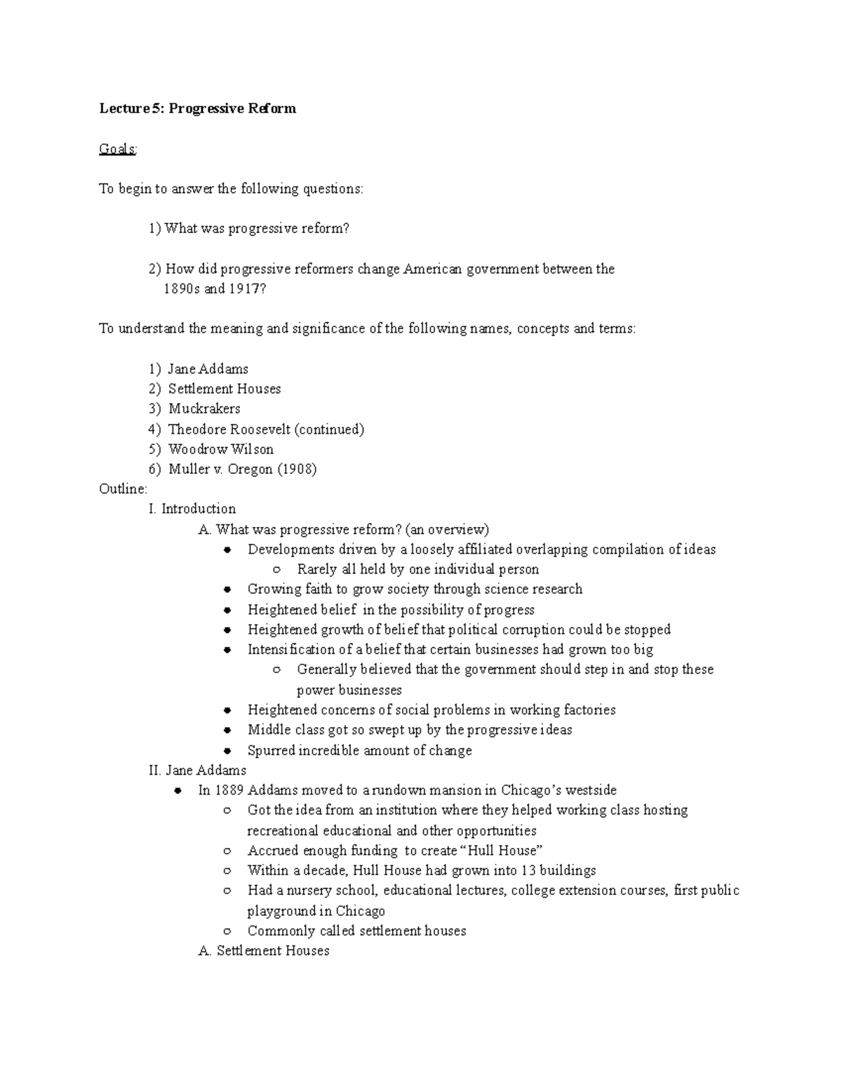 Lecture 5 2022 - Lecture 5: Progressive Reform Goals: To begin to ...