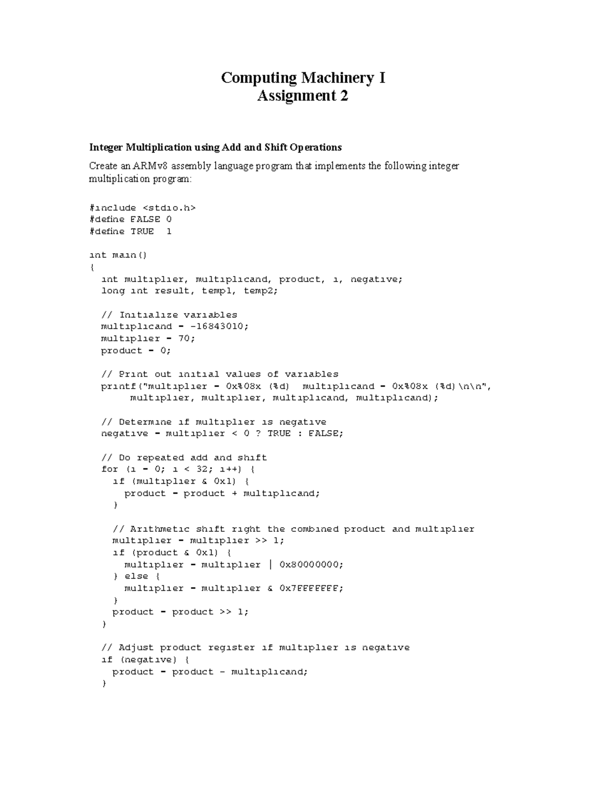 Assignment 2 - Computing Machinery I Assignment 2 Integer Multiplication using Add and Shift ...