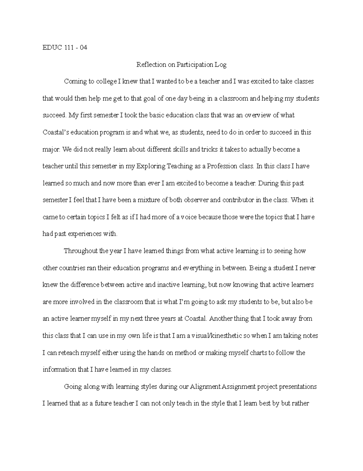 Log reflection - EDUC 111 - 04 Reflection on Participation Log Coming ...