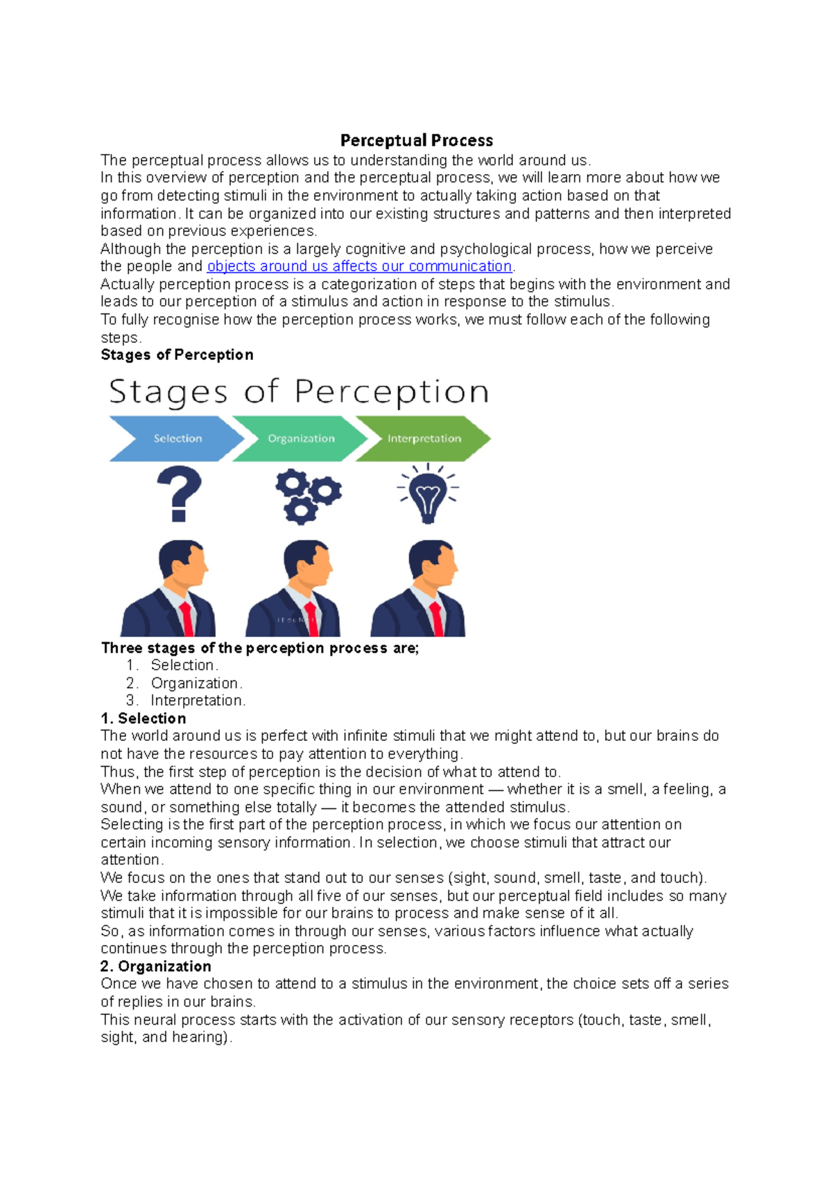 Learning - Perceptual Process The perceptual process allows us to ...