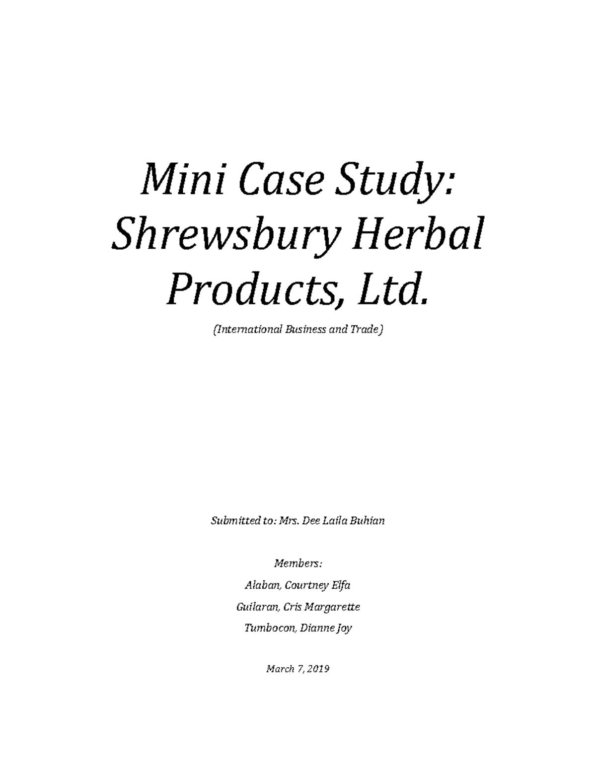 2nd Mini Case Study - Mini Case Study: Shrewsbury Herbal Products, Ltd ...
