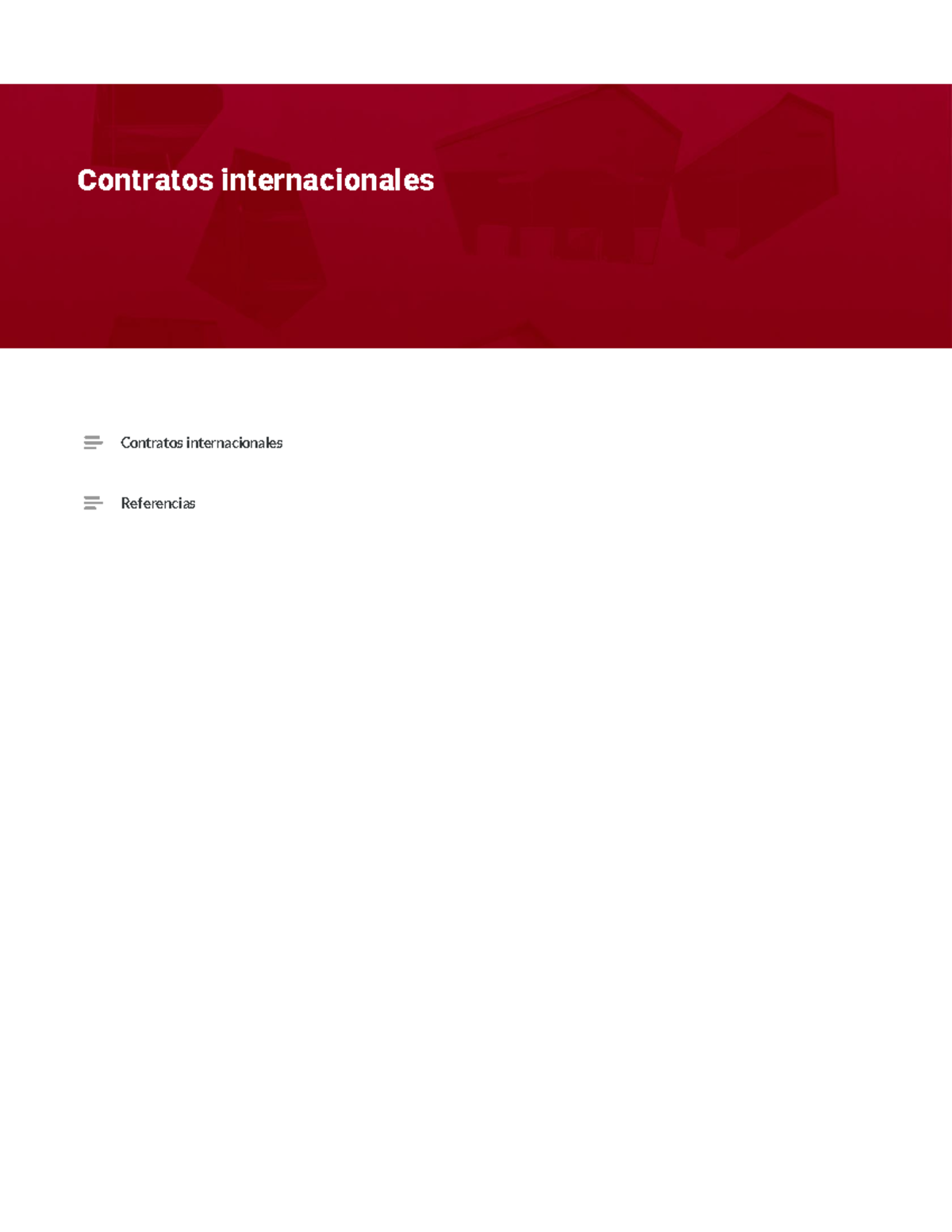 Módulo 4 - Lectura 3 - Contratos internacionales Referencias Contratos internacionales Contratos ...