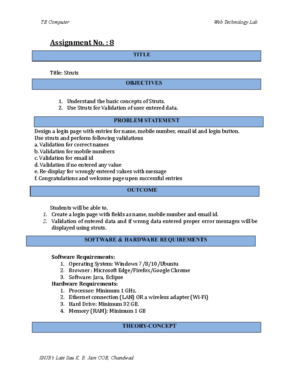 8. struts - TE Computer Web Technology Lab Assignment No. : 8 Title: Struts 1. Understand the ...