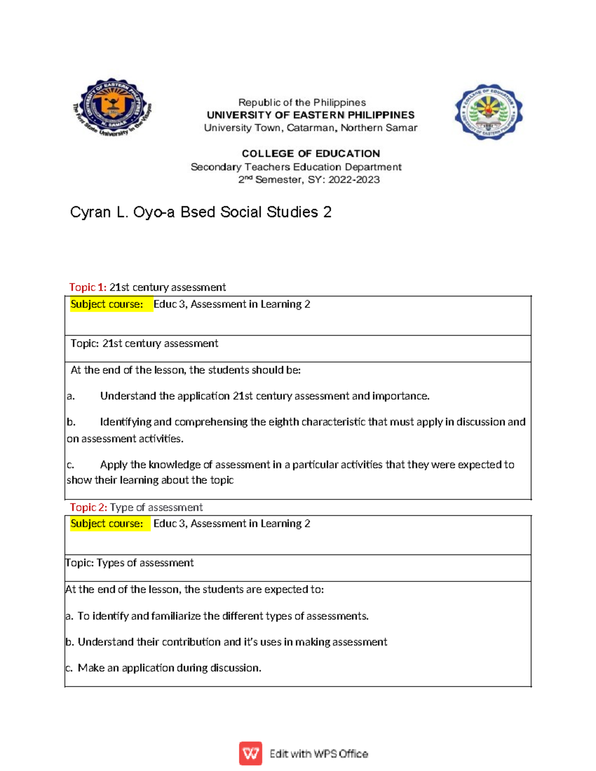 Answers in assessment in learning 2 - Cyran L. Oyo-a Bsed Social Studies 2 Topic 1: 21st century ...