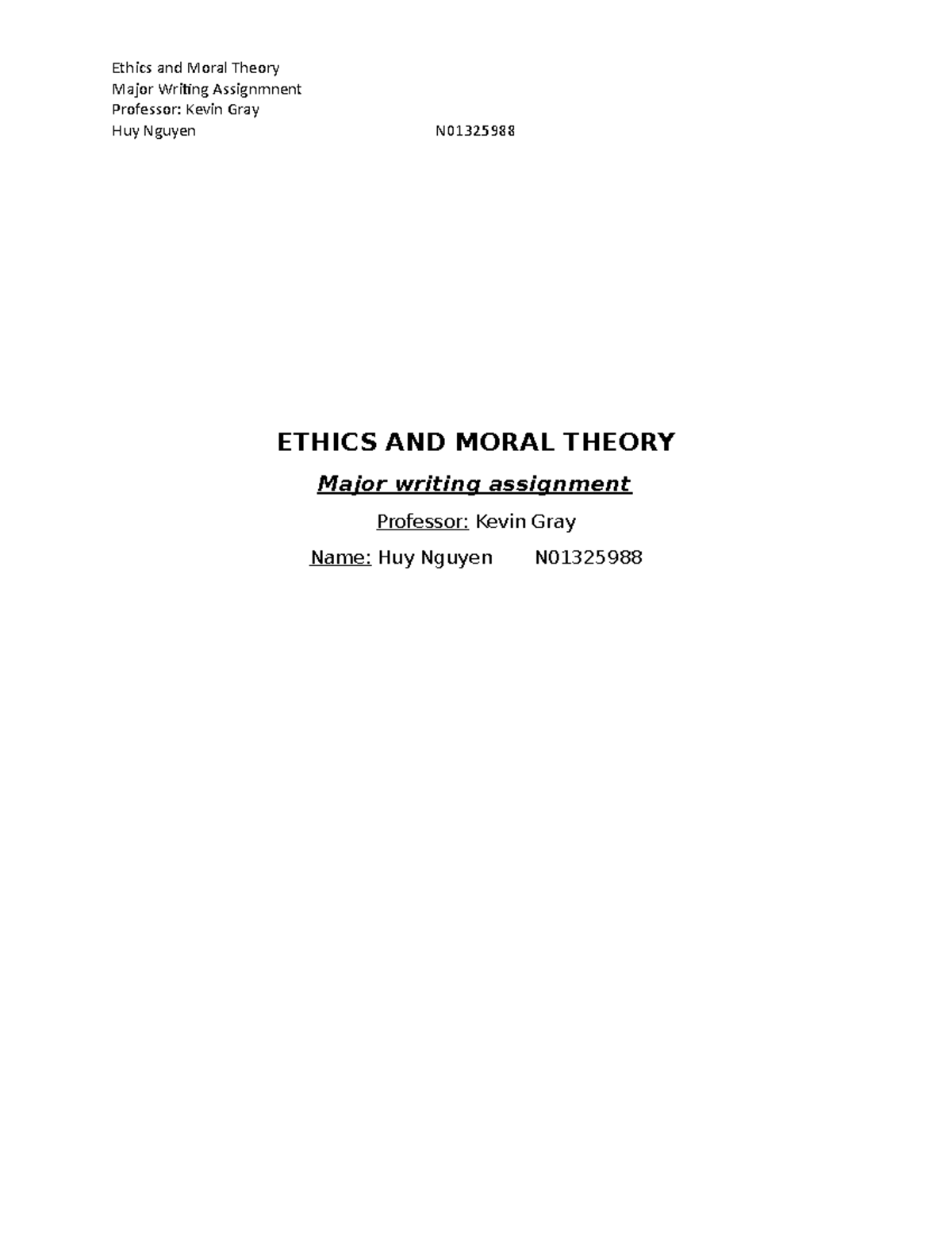 Major Writing Assignment - Major Writing Assignmnent Professor: Kevin ...