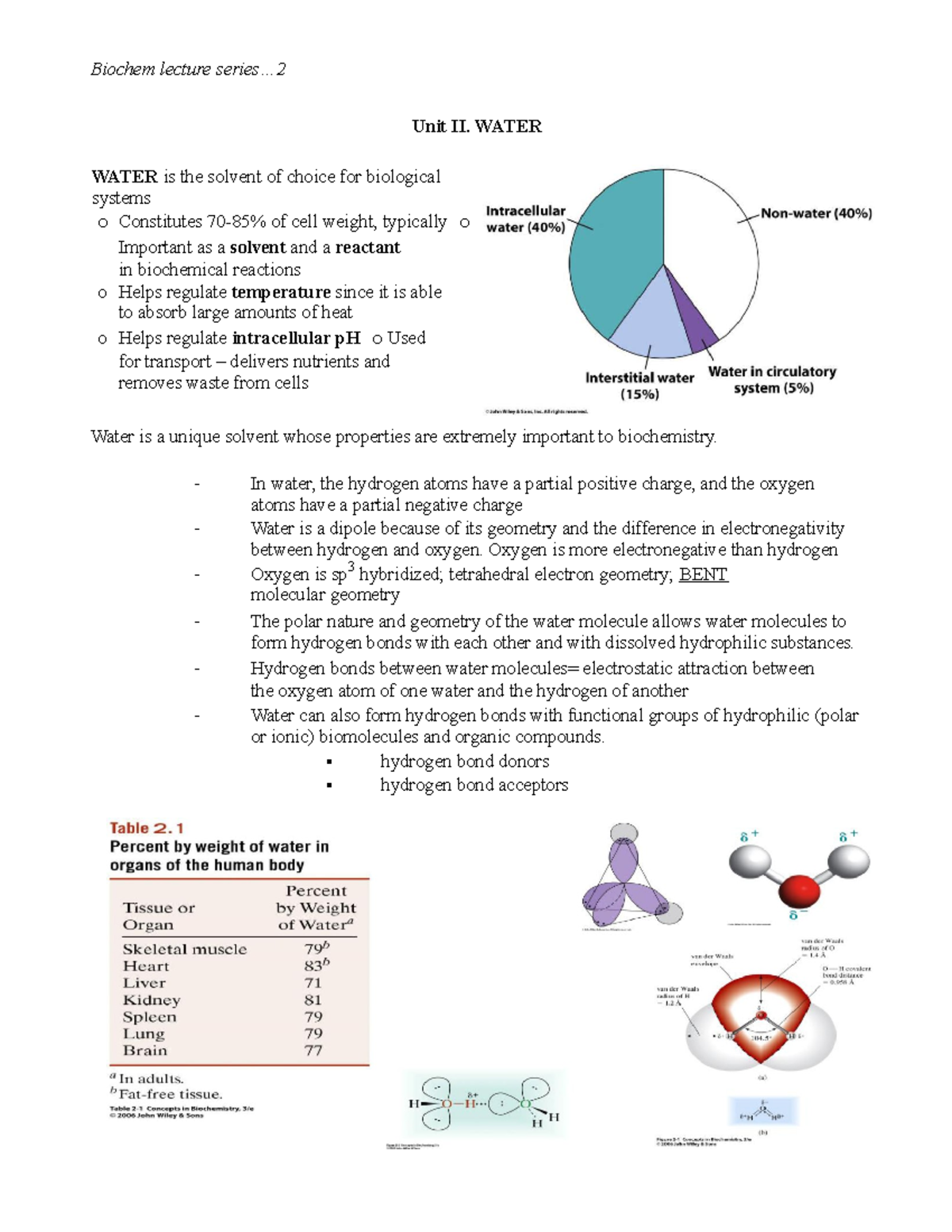 Lecture 2. biochem - Unit II. WATER WATER is the solvent of choice for ...