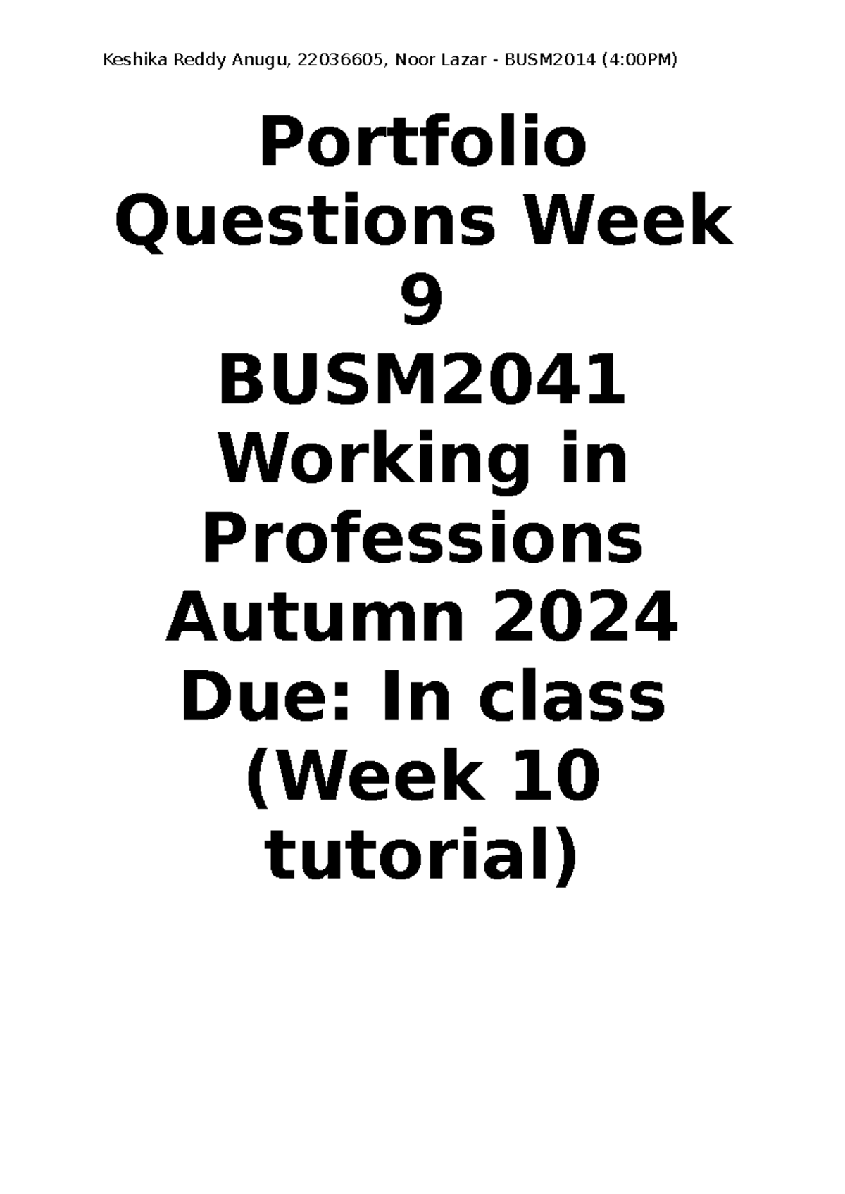 Portfolio Questions Week 9 - Portfolio Questions Week 9 BUSM Working in ...