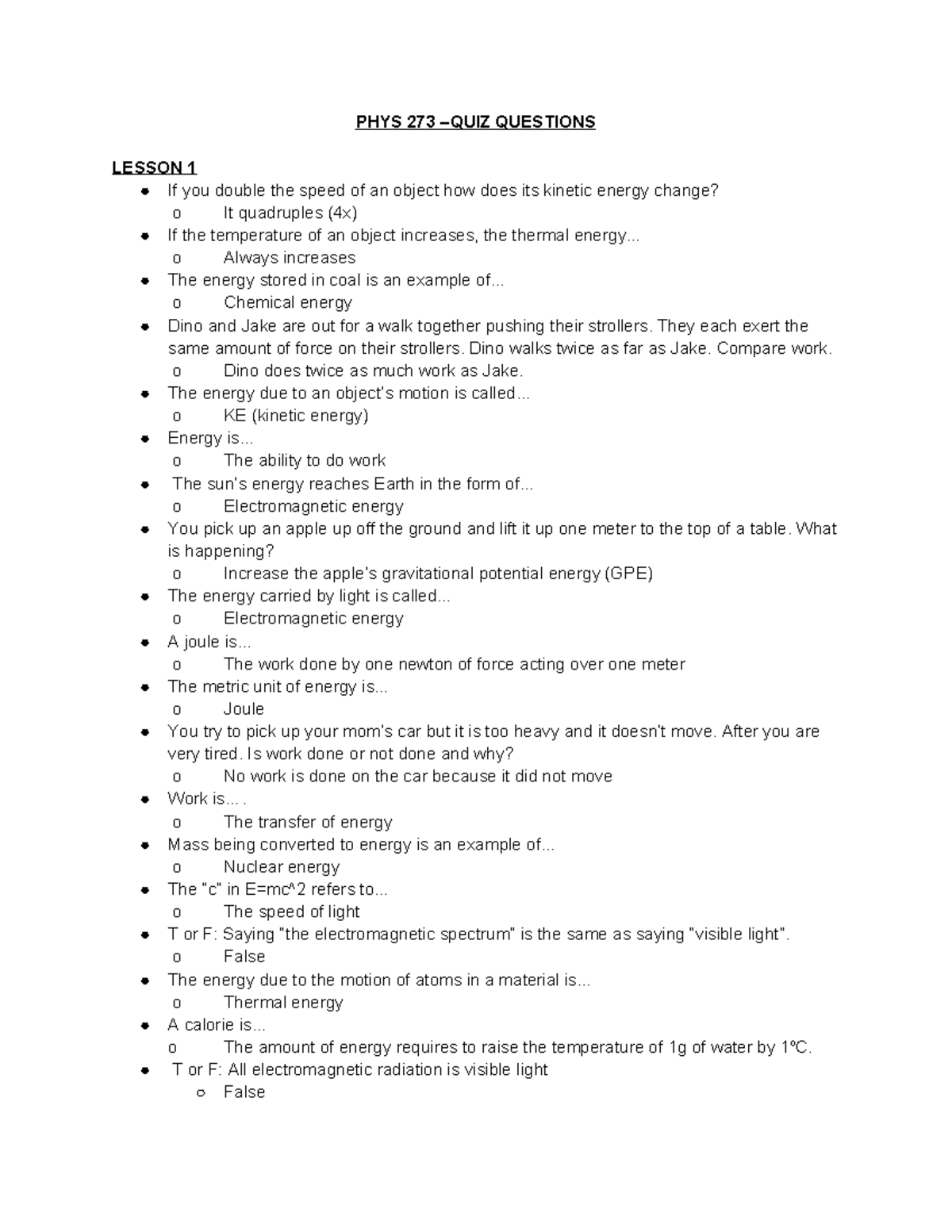 PHYS 273 QUIZ Questions - PHYS 273 –QUIZ QUESTIONS LESSON 1 If you ...