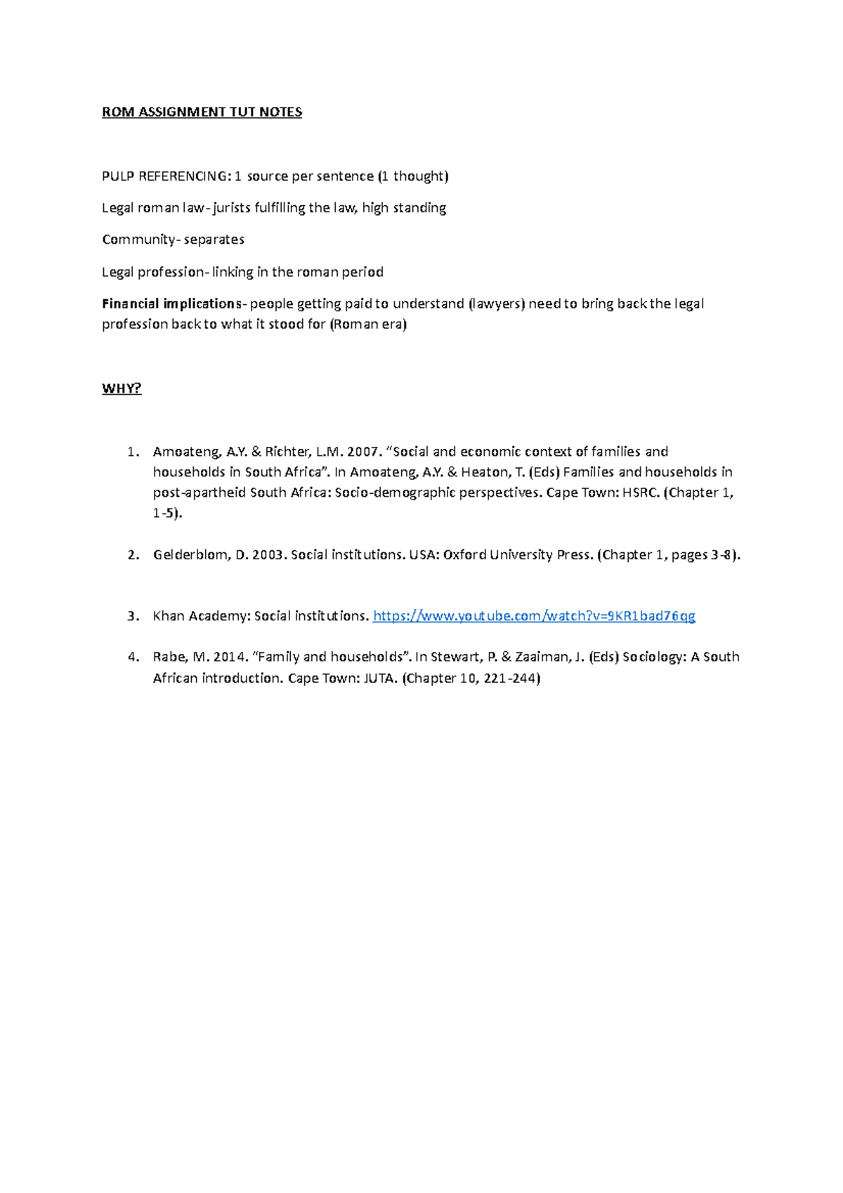 ROM Assignment TUT Notes - ROM ASSIGNMENT TUT NOTES PULP REFERENCING: 1 ...
