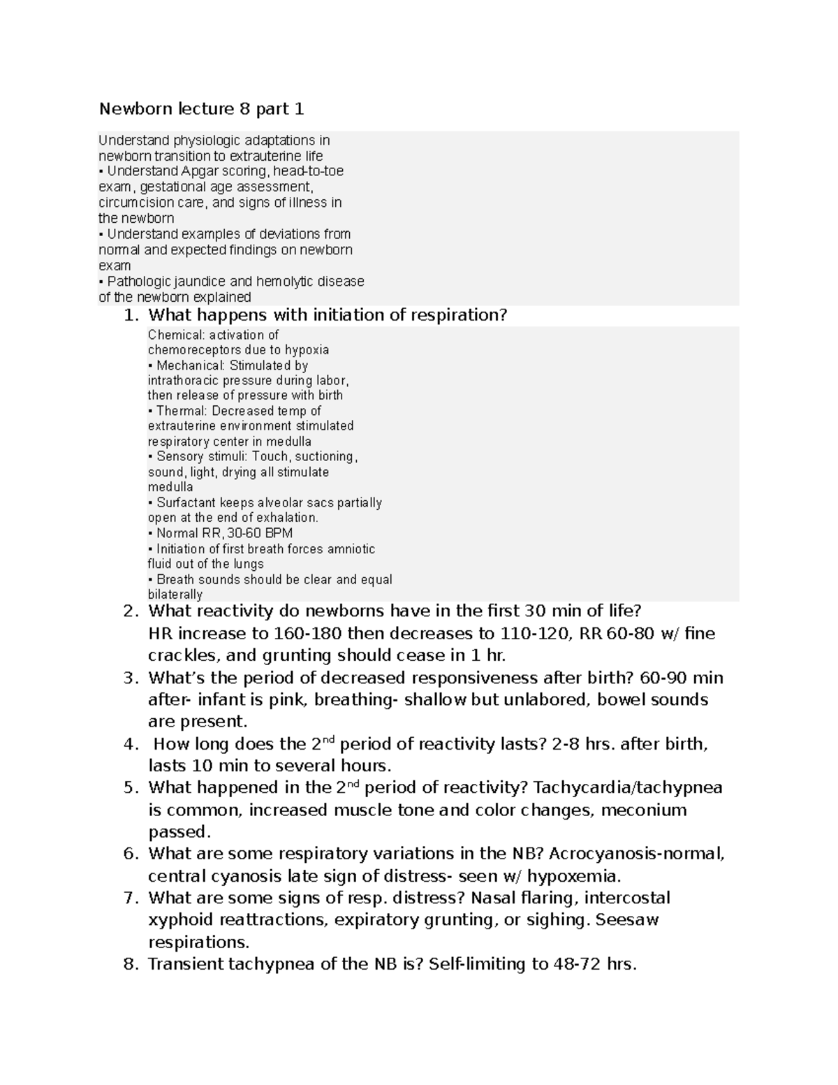 OB exam 3 - Newborn lecture 8 part 1 Understand physiologic adaptations in newborn transition to ...