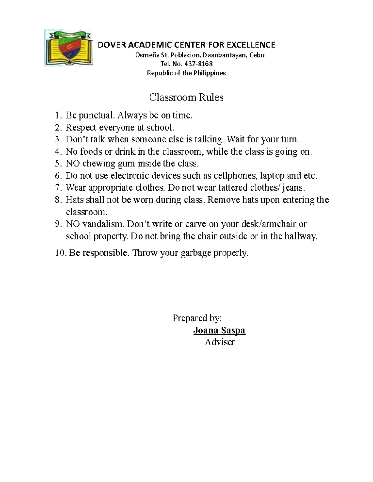 Classroom Rules Joana DOVER ACADEMIC CENTER FOR EXCELLENCE Osme a