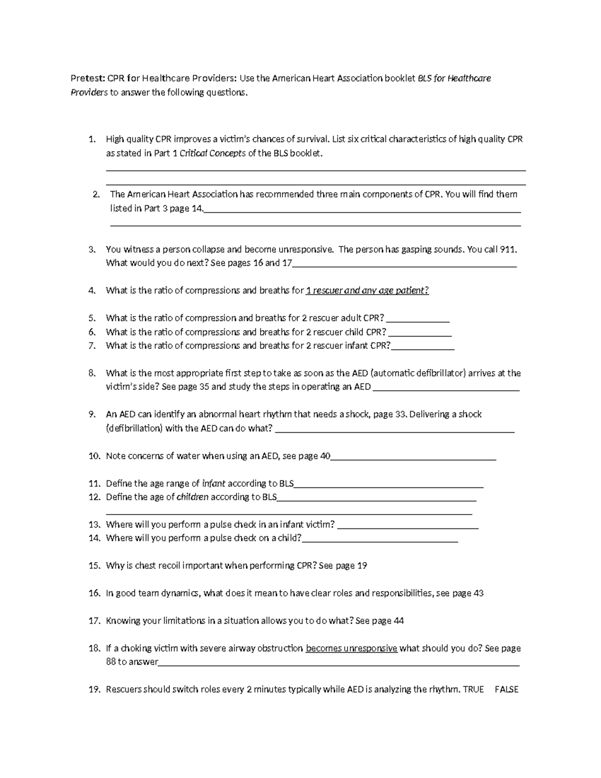 Pretest BLS Revised 2023 - Pretest: CPR for Healthcare Providers: Use ...