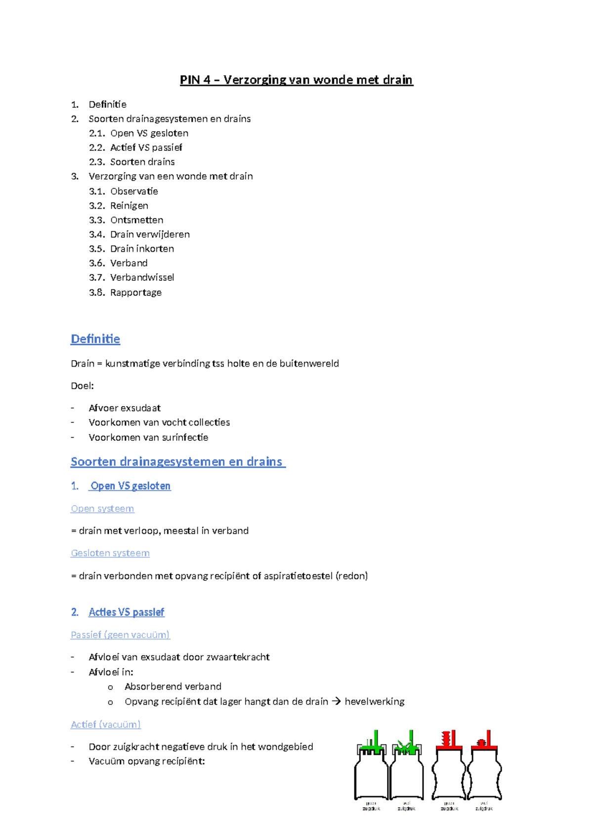 PIN 4 - Wonde met drain - PIN 4 – Verzorging van wonde met drain 1 ...