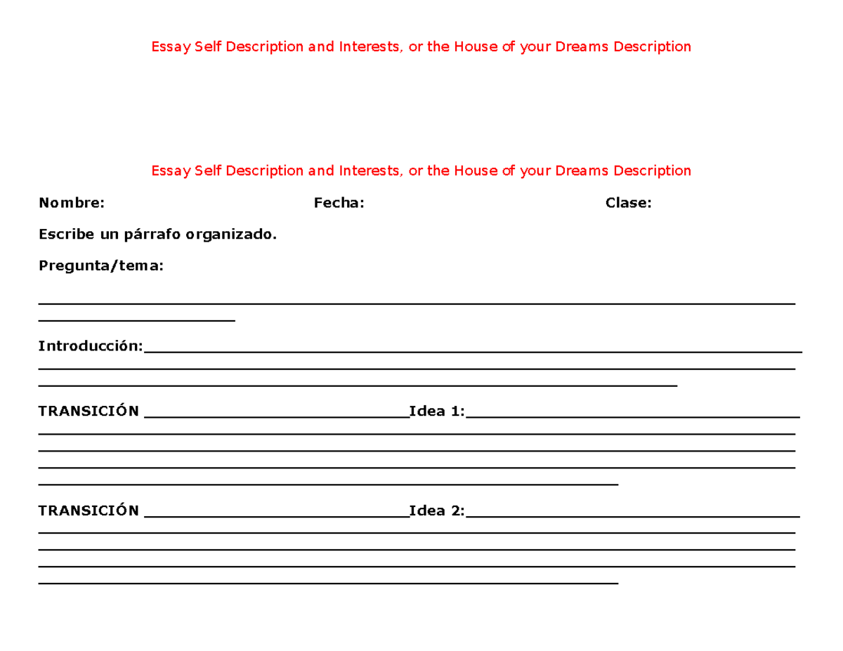 Essay Self Description and Interests or the House of your Dreams ...