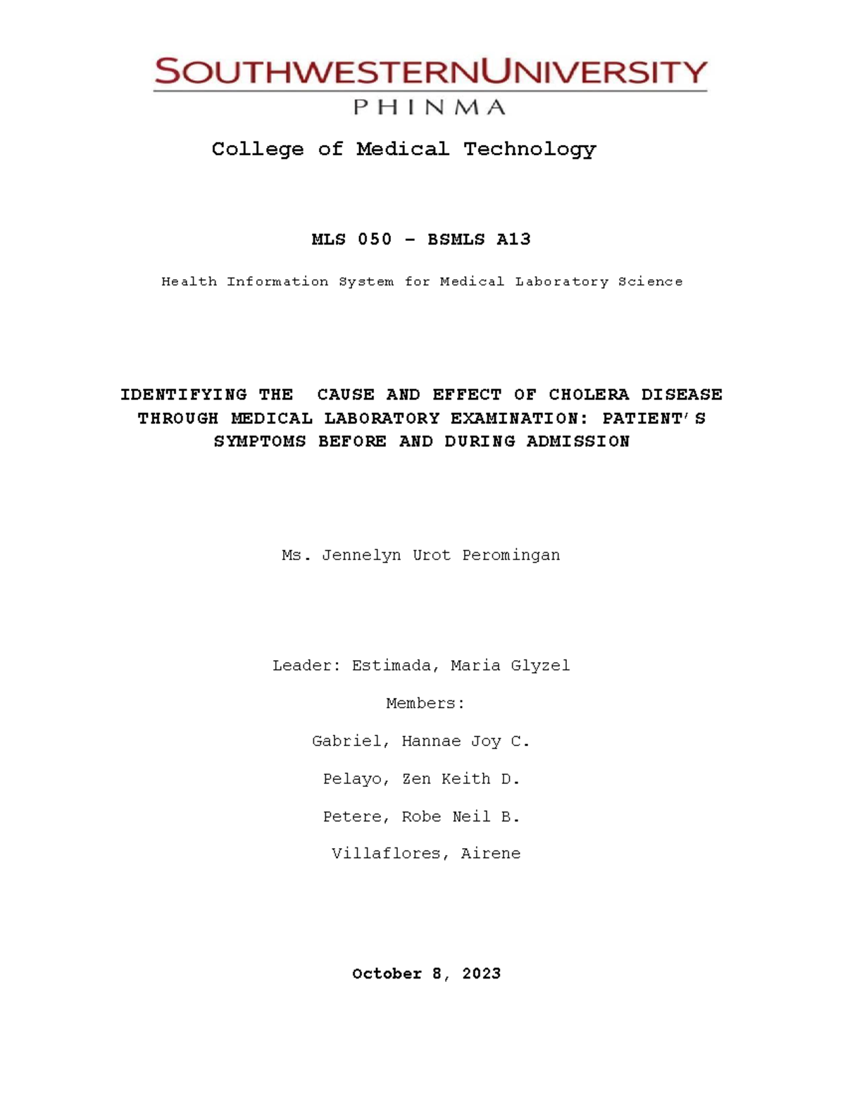 Final CASE Study- Cholera - College of Medical Technology MLS 050 ...