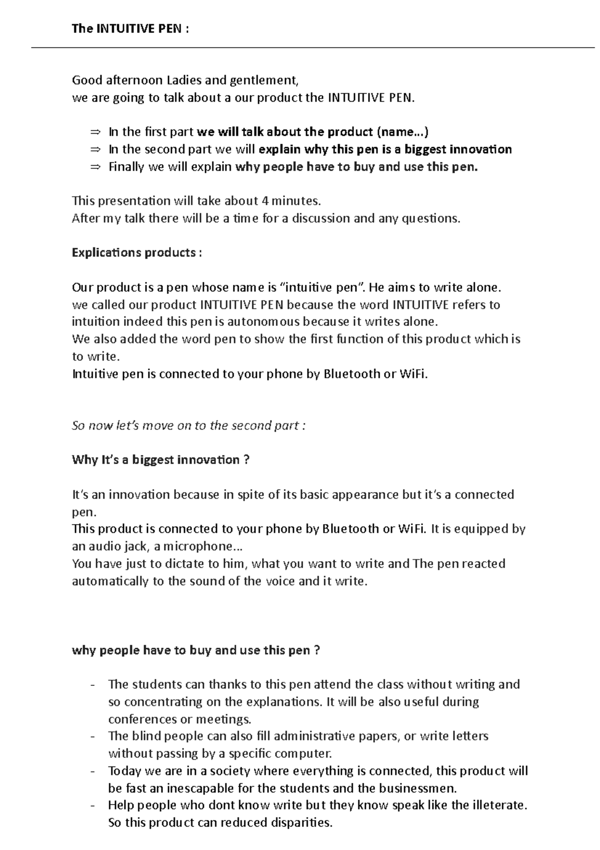 The Intuitive PEN- etude marketing d'un produit - The INTUITIVE PEN : Good afternoon Ladies and ...