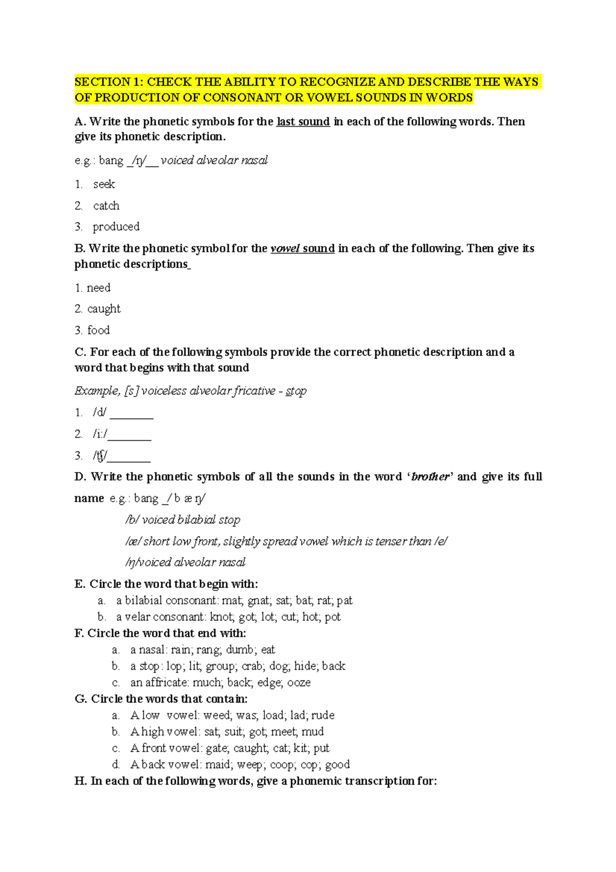 Exercises 2023 - phonology exercise - SECTION 1: CHECK THE ABILITY TO ...