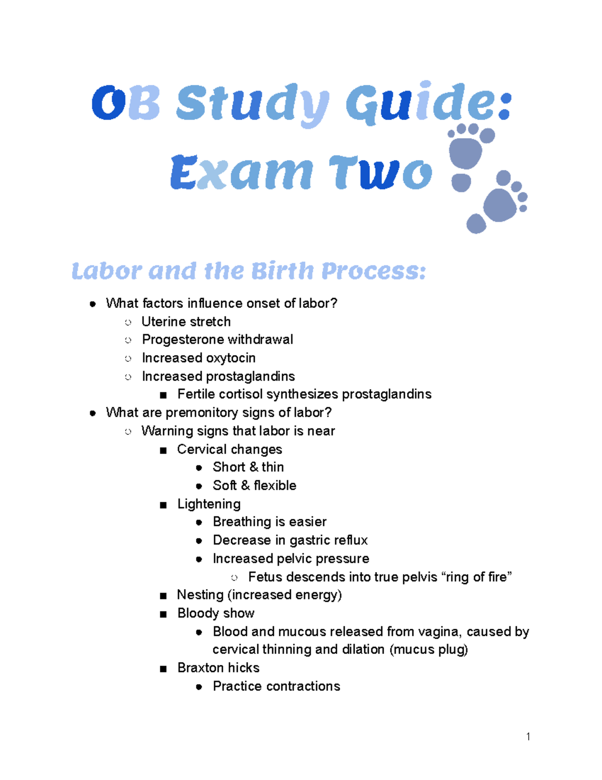 Study Guide test 2 - OB exam 2 - OB Study Guide: Exam Two Labor and the ...