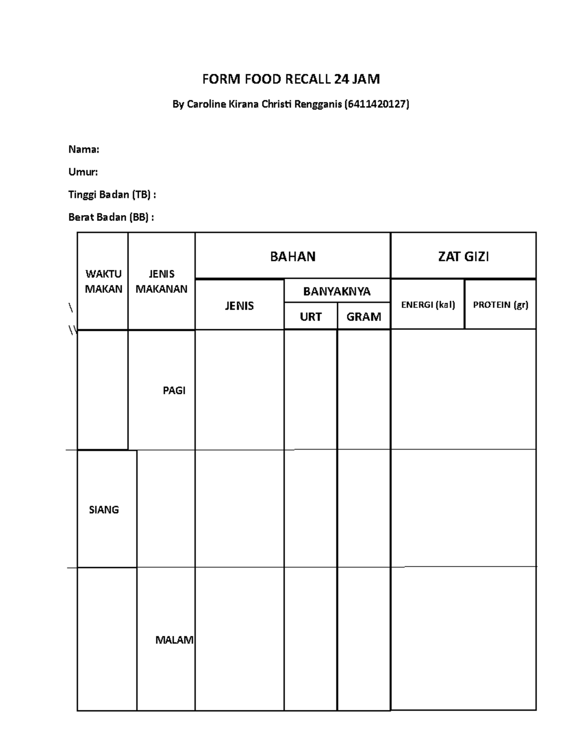 FORM FOOD GIZI KESMAS - FORM FOOD RECALL 24 JAM By Caroline Kirana ...