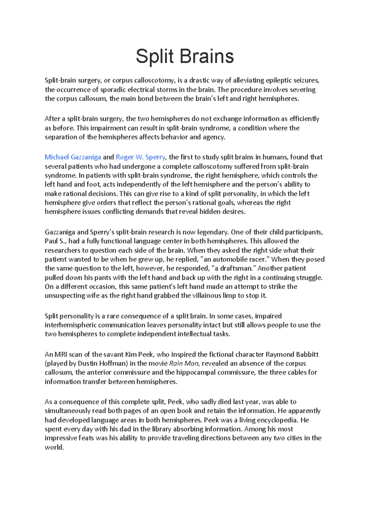 Split Brains notes - Split Brains Split-brain surgery, or corpus ...