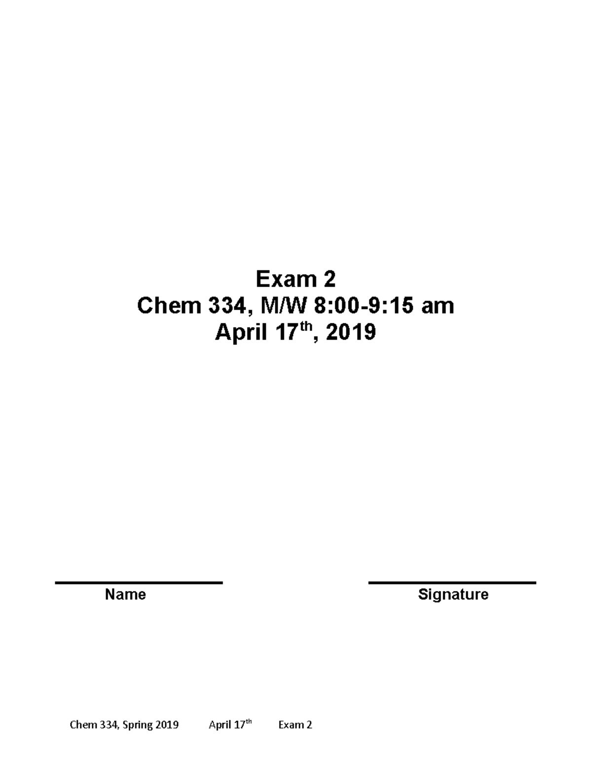 Sample/practice exam 2017, questions - Exam 2 Chem 334, M/W 8:00-9:15 ...