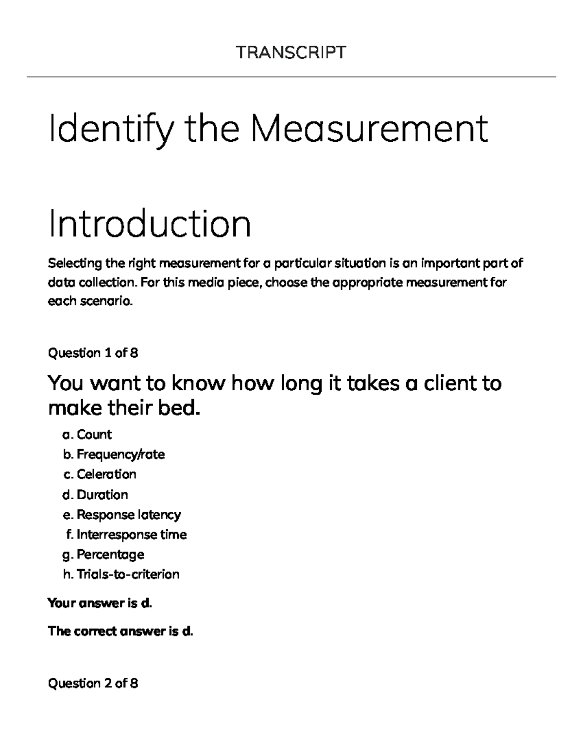 Identify the measurement Week 2 Transcript - TRANSCRIPT Identify the Measurement Introduction ...