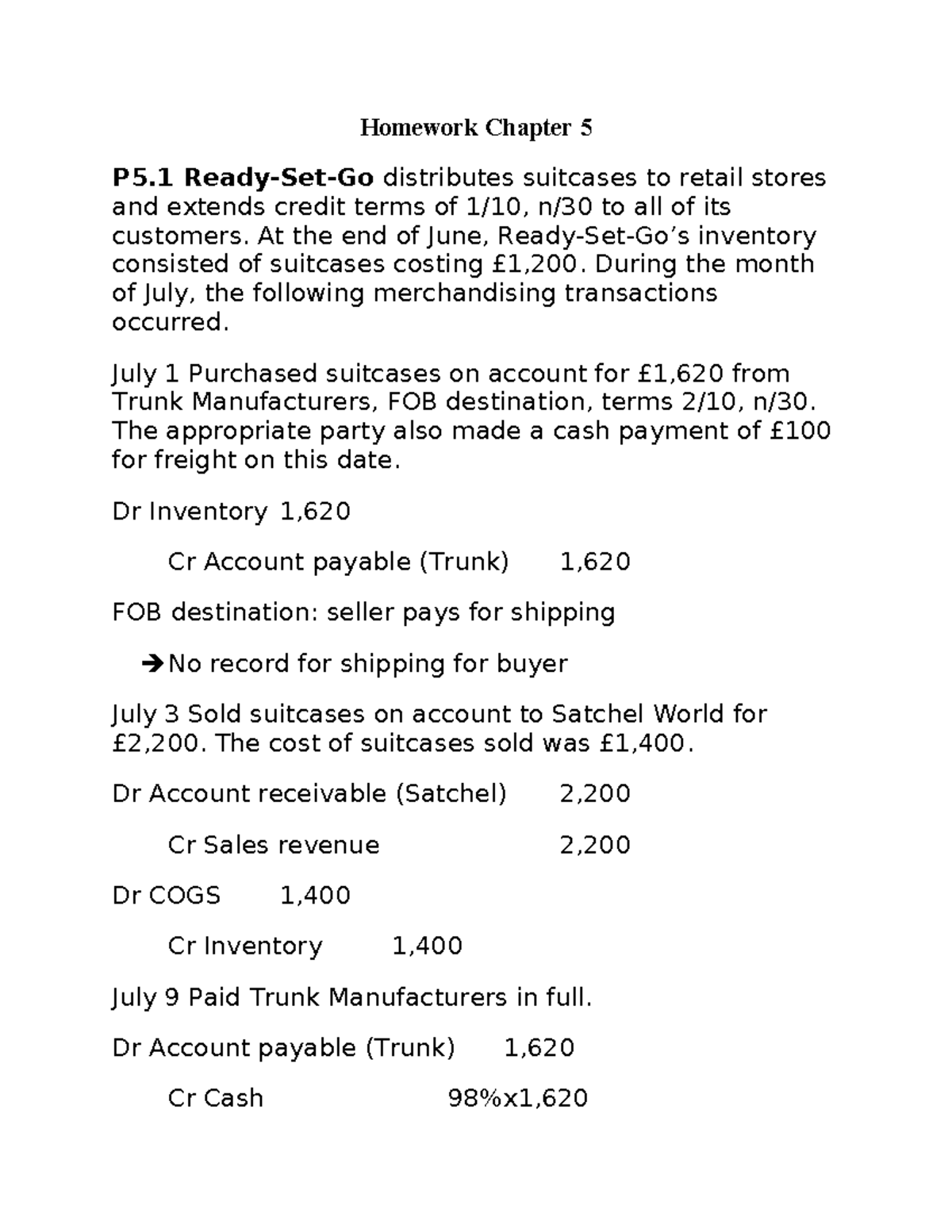 Homework Chapter 5 - At the end of June, Ready-Set-Go’s inventory ...