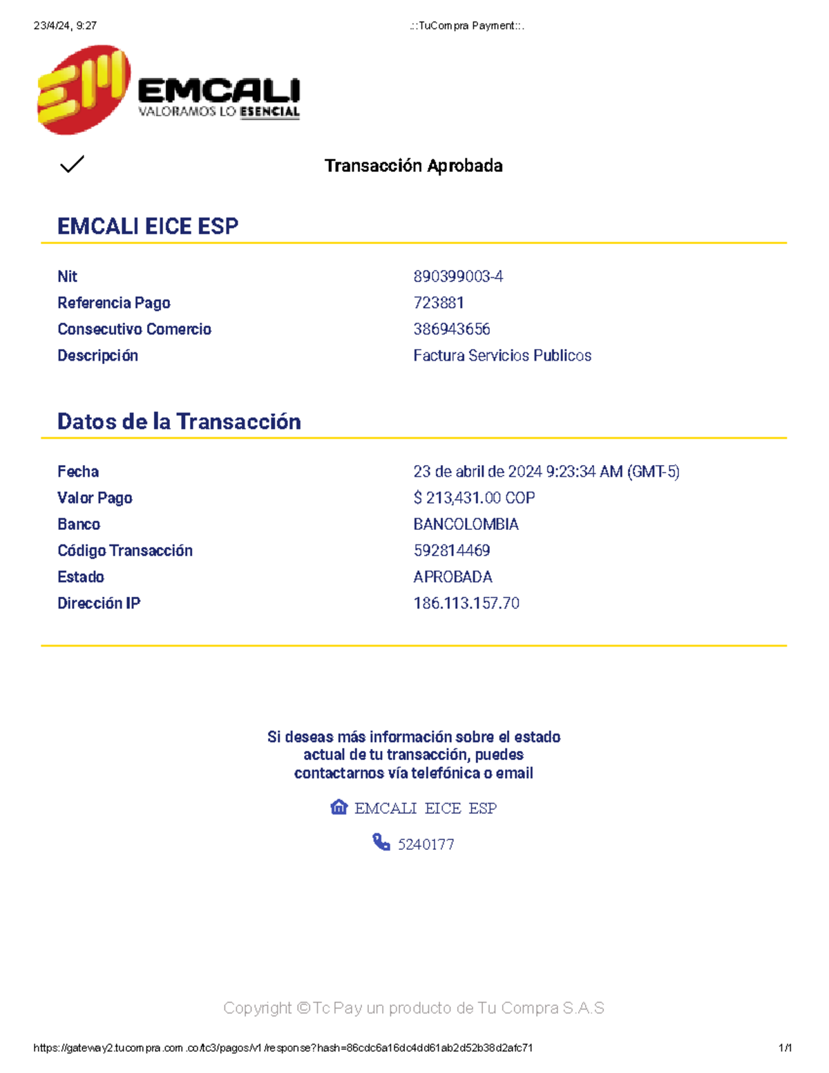 Emcali abril - Transacción Aprobada EMCALI EICE ESP Nit 890399003 ...