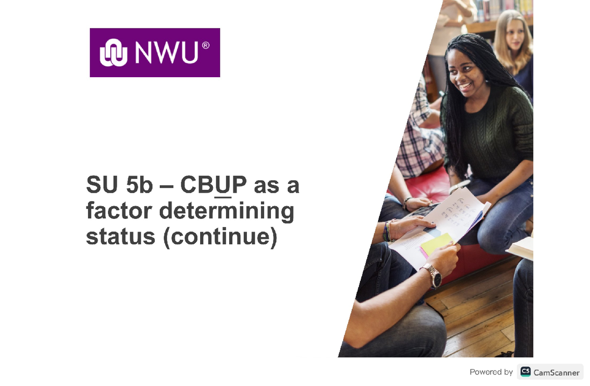 SU 5b CBUP - notes - NWU SU 5b CBUP as a factor determining status ...