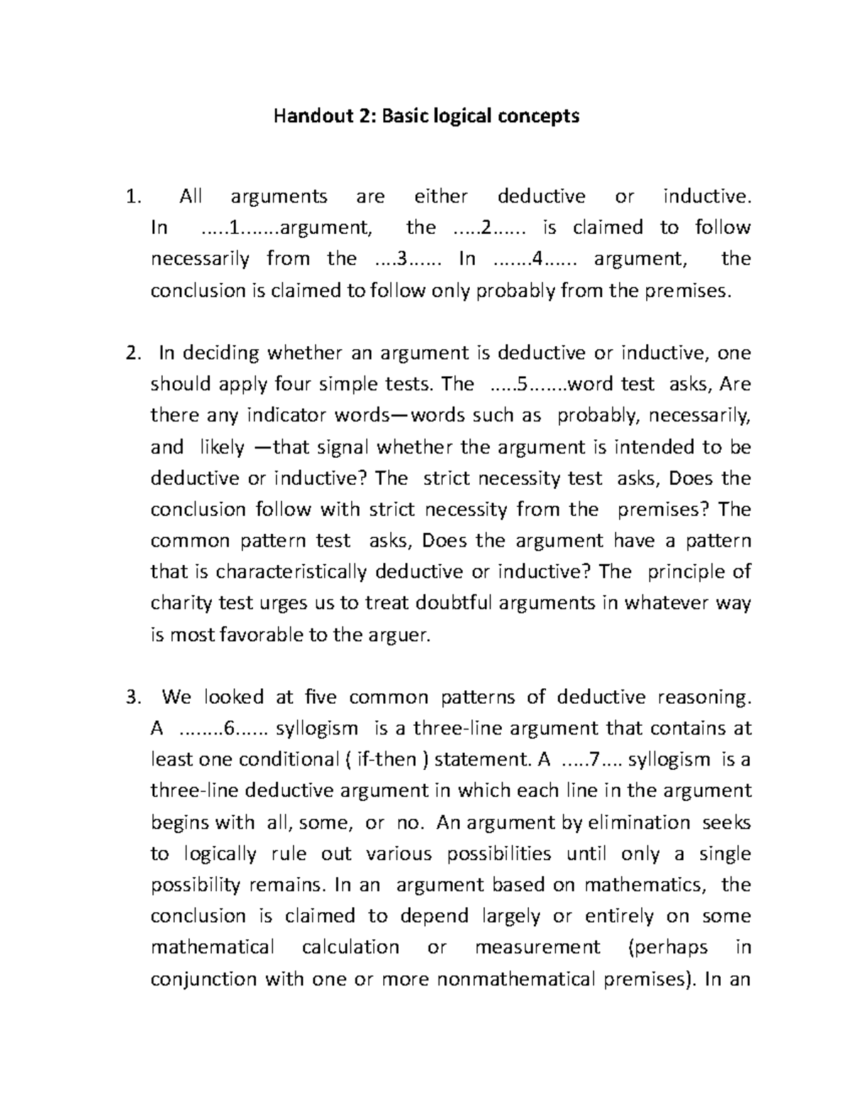 Handout 2 - vh bnm - Handout 2: Basic logical concepts All arguments are either deductive or ...