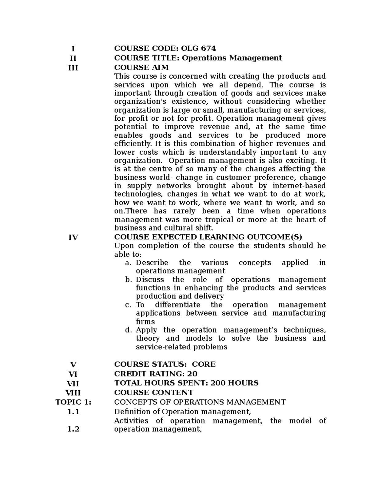 OLG674 Course Outline - Lecture notes 1-6 - I COURSE CODE: OLG 674 II ...